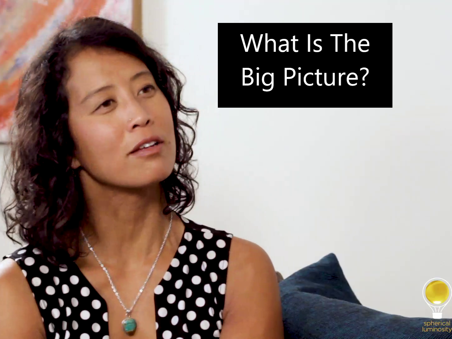 Episode 18 What Is The Big Picture Spherical Luminosity episode-18-what-is-the-big-picture-spherical-luminosity